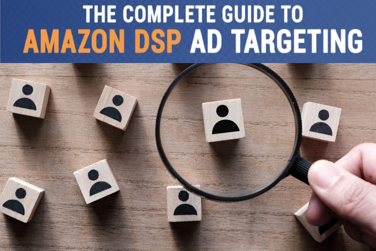 How To Use Amazon Demand Side Platform[DSP] Ad Targeting - AdvertiseMint