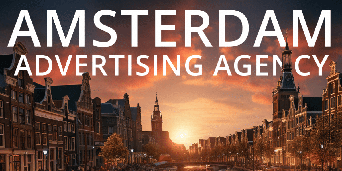 Amsterdam Ads Agency - AdvertiseMint