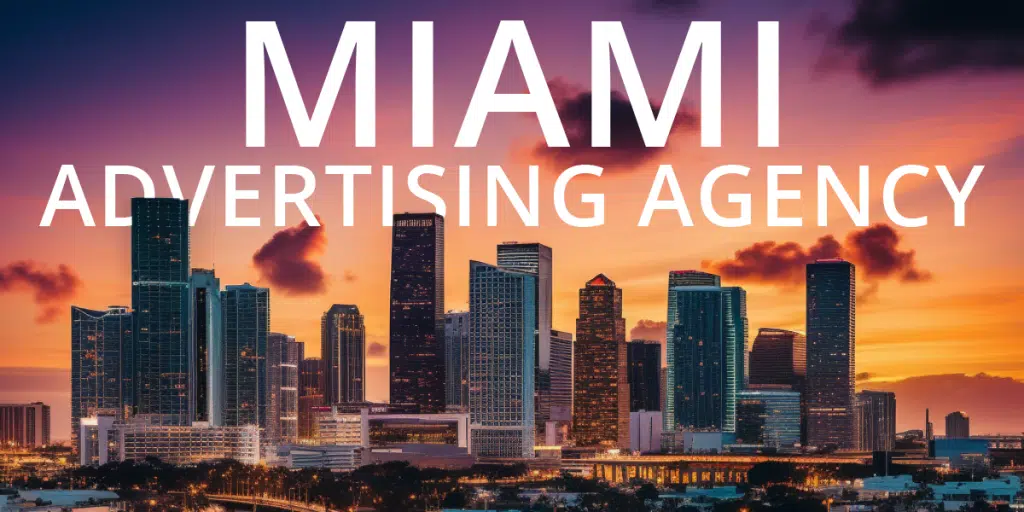 Miami Advertising Agency - AdvertiseMint