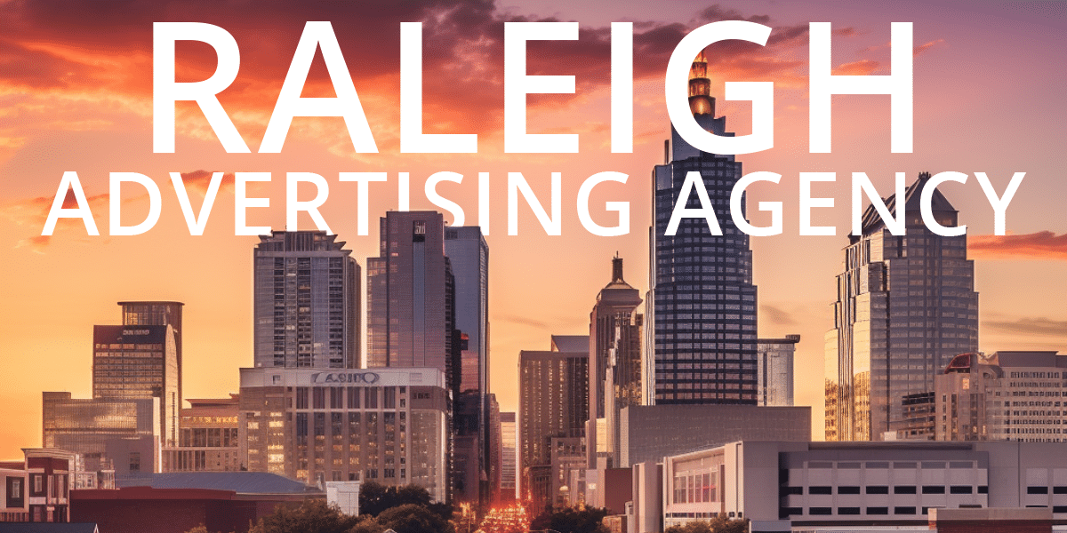 Raleigh Advertising Agency - AdvertiseMint