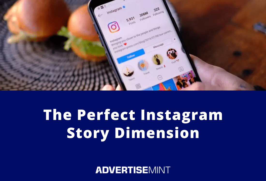 The Perfect Instagram Story Dimensions - AdvertiseMint The Perfect Instagram Story Dimensions - AdvertiseMint