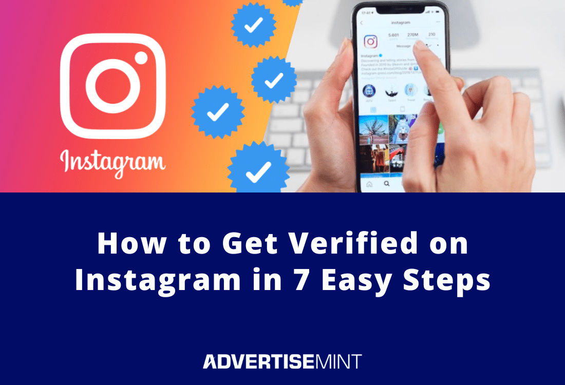 How To Get Verified On Instagram In 7 Easy Steps AdvertiseMint how-to-get-verified-on-instagram-in-7-easy-steps-advertisemint