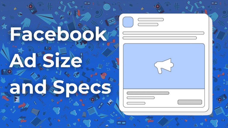 Facebook Ad Size and Specs (2024 Cheat Sheet)