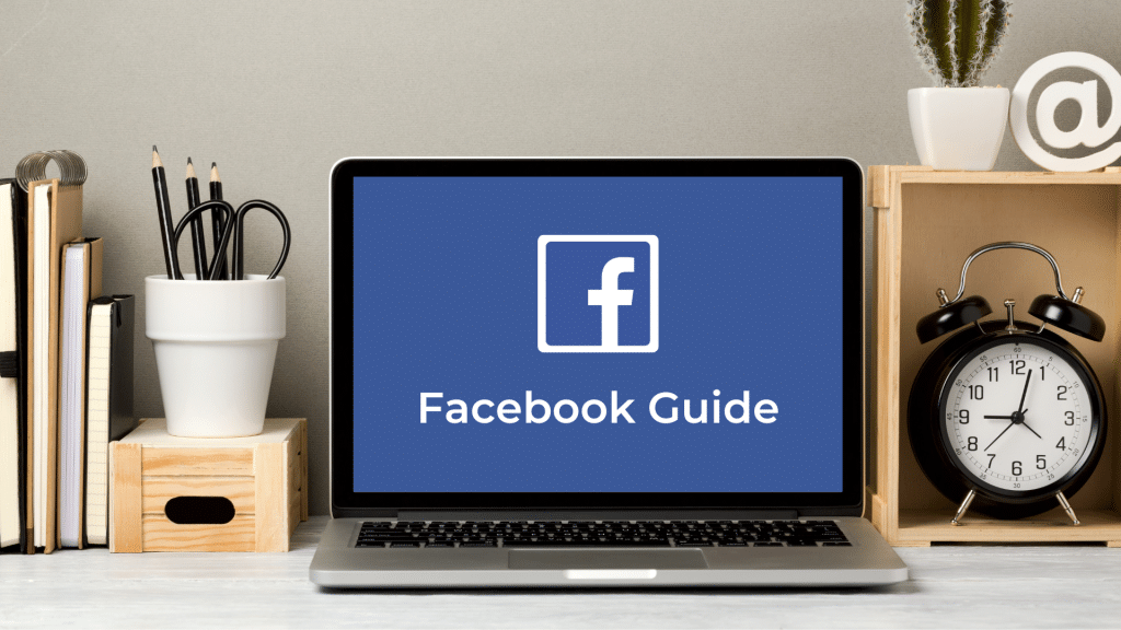 The Complete Guide to Facebook - AdvertiseMint