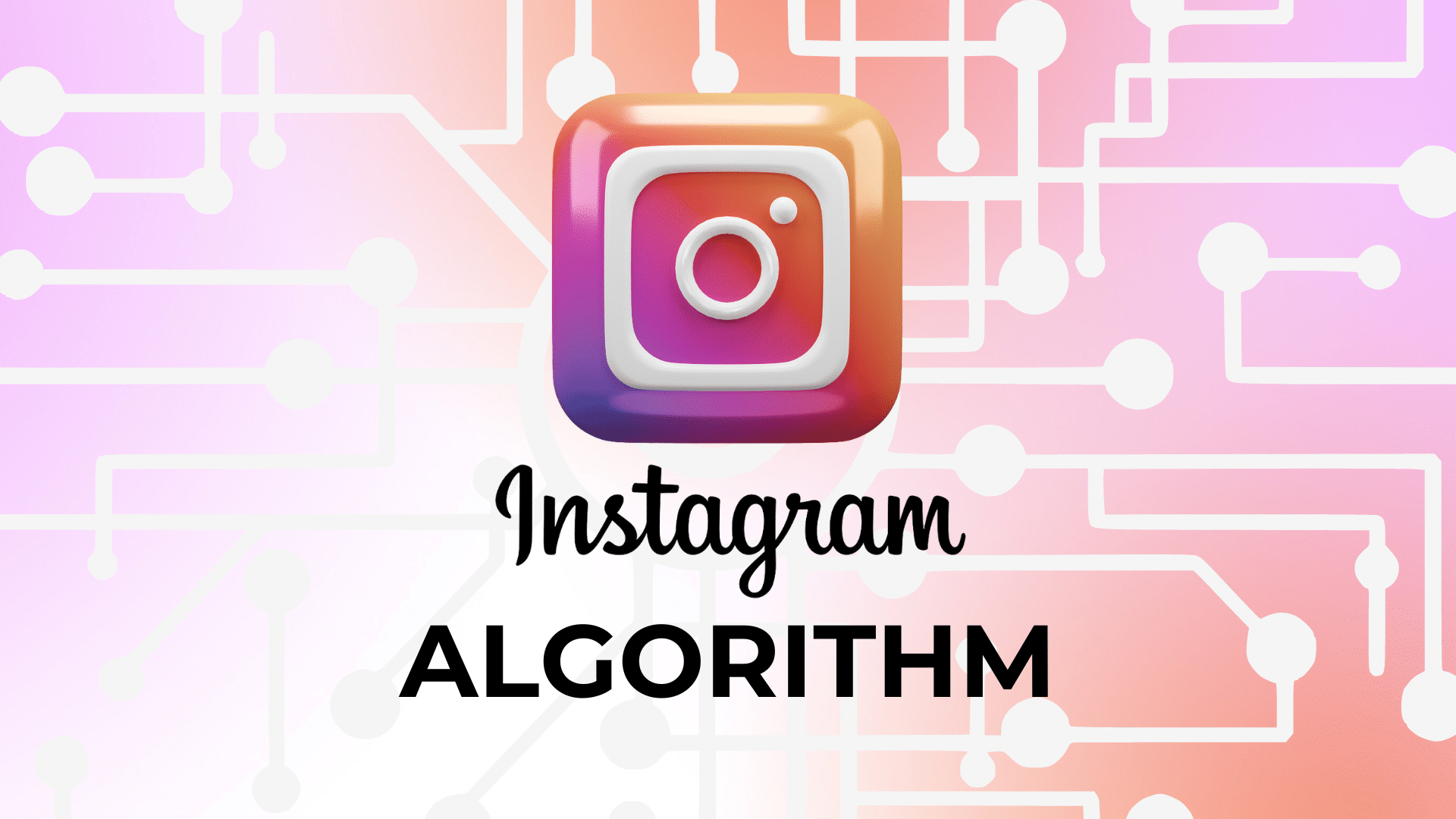 Mastering the Instagram Algorithm As a Beginner