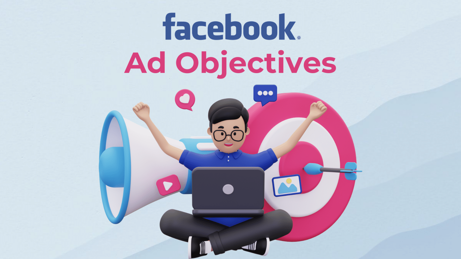Facebook Ads Objectives for Businesses in 2024