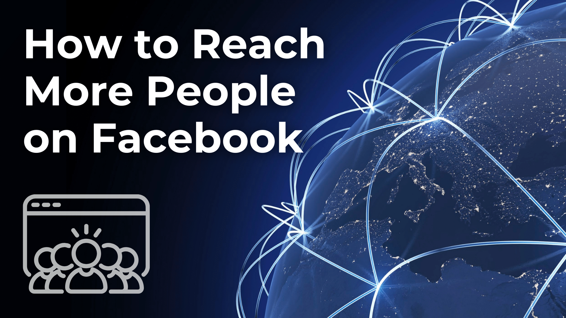 How To Reach More People on Facebook in 2024