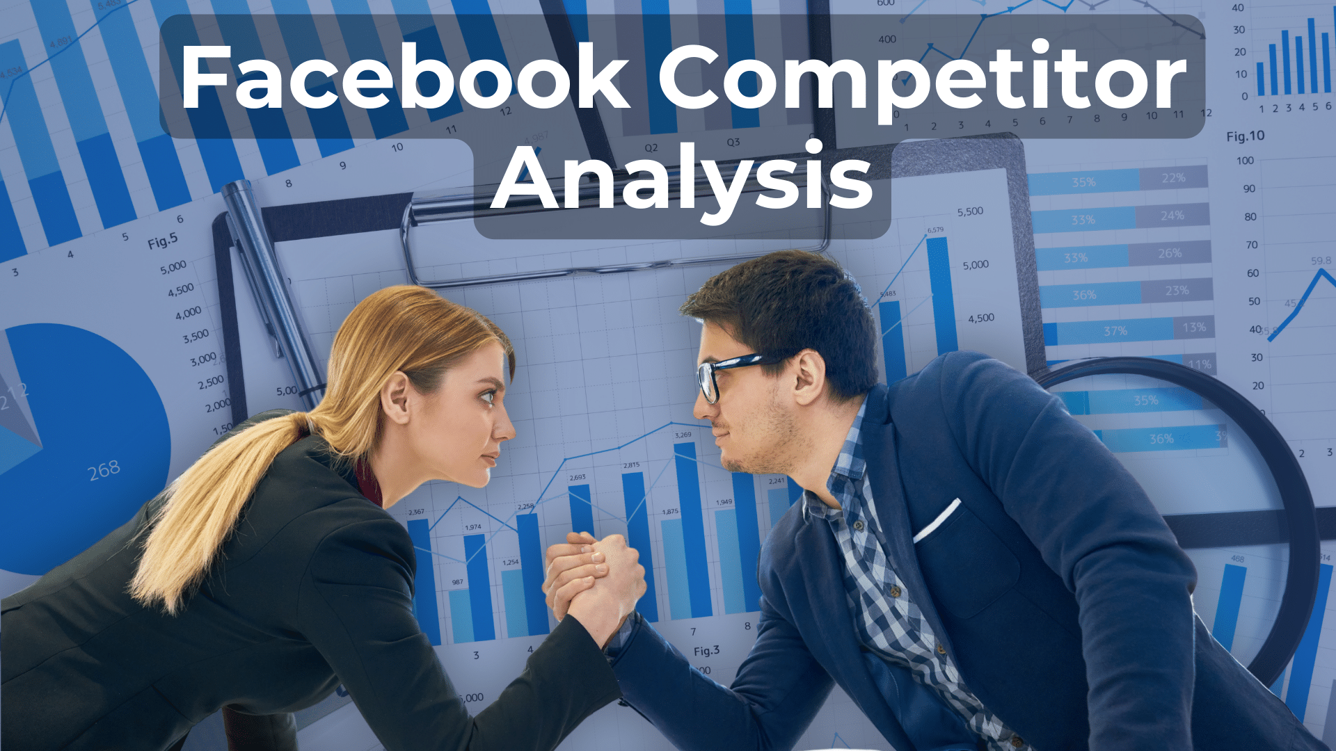 How To Do a Facebook Competitor Analysis Correctly
