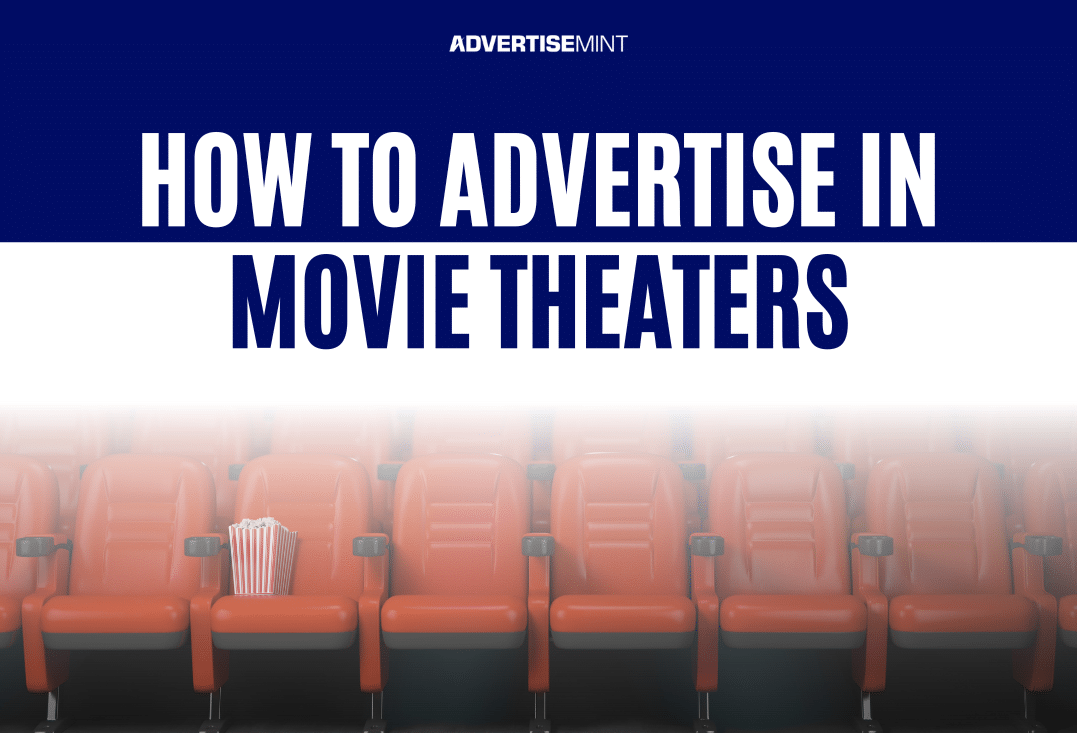 How to Advertise in Movie Theaters - AdvertiseMint